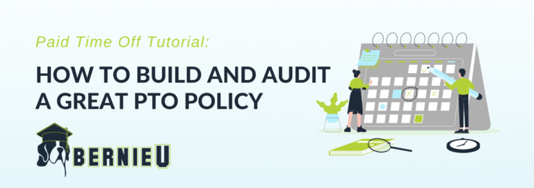 Paid Time Off (PTO): What Employers Need to Know | BerniePortal